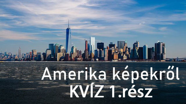 Kitalálod a kép alapján, hogy hol található? Amerika képekről 1. rész ...