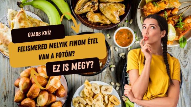 Felismered melyik finom étel van a fotón? Újabb KVÍZ - ez is megy? - Kvízprofesszor